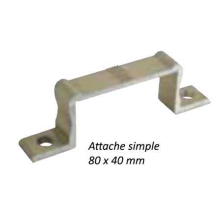 ATTACHE SIMPLE / POUR SUPPORT ACIER 80 X 40MM